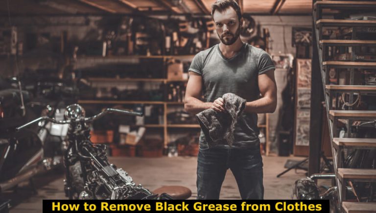 How to Remove Black Grease from Clothes - MechanicWiz.Com